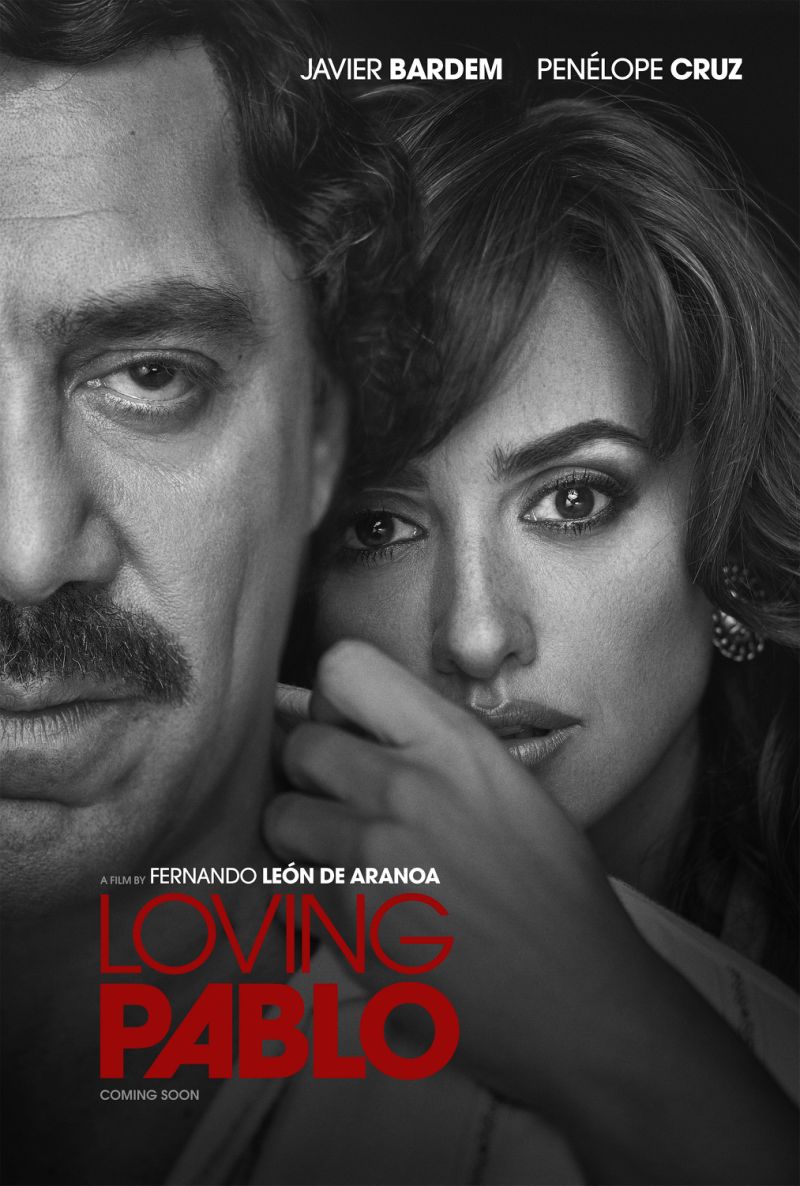 Review: ‘Loving Pablo’ is a Rushed Biography of a Monster